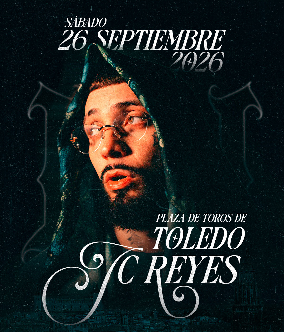 JC Reyes en Toledo 2026 | Entradas Oficiales Plaza de Toros - Concierto ...